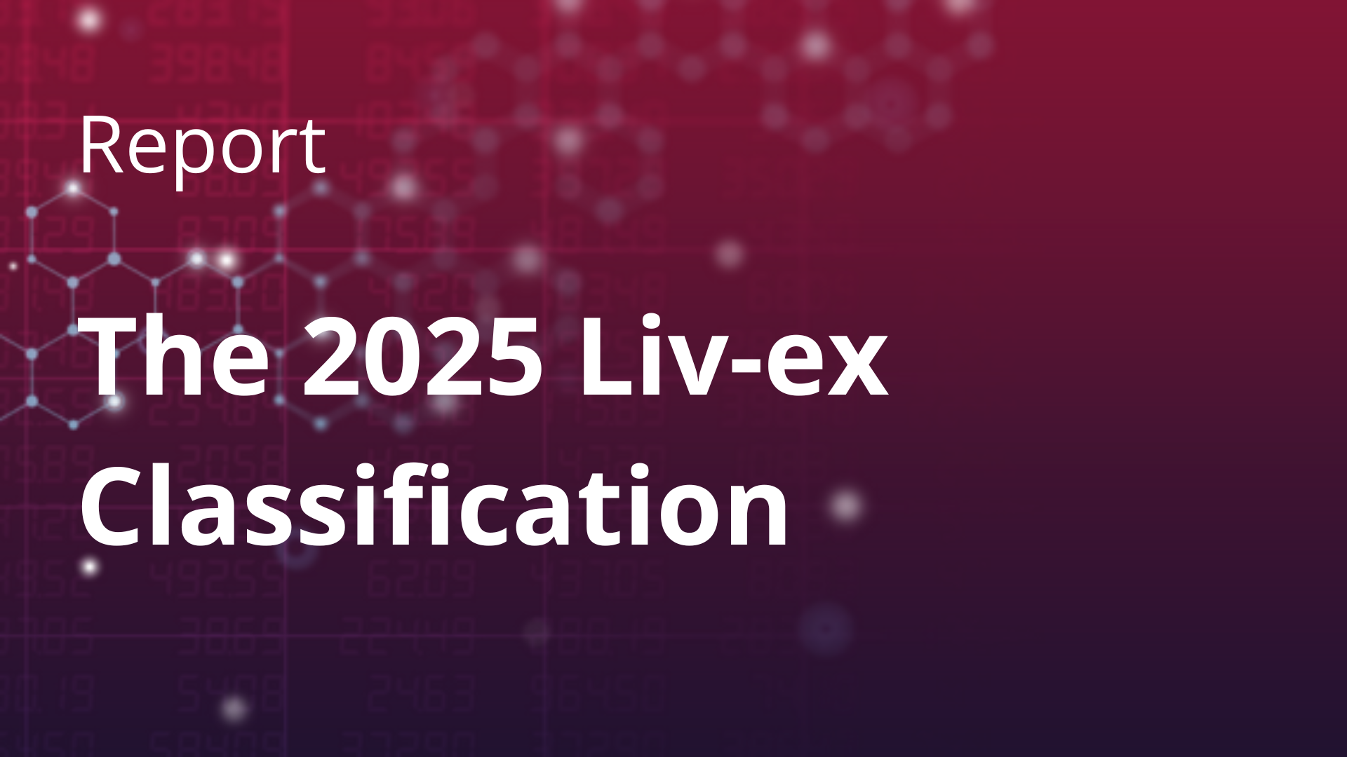 The 2025 Liv-ex Classification - Liv-ex